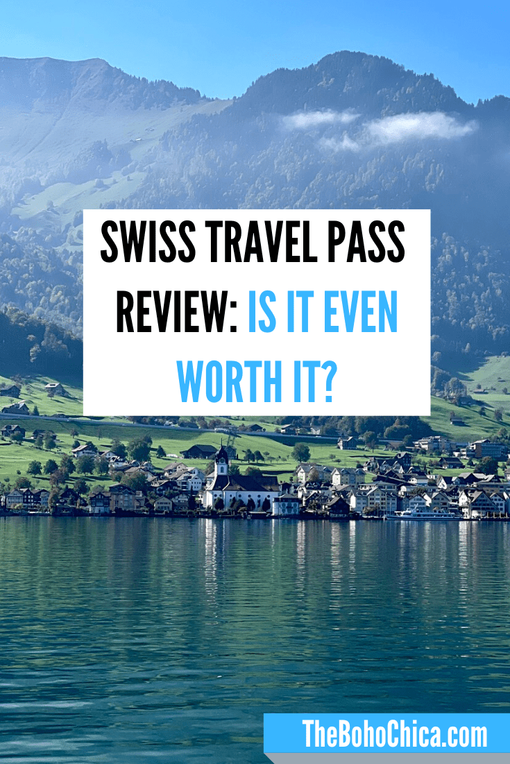 Is the Swiss Travel Pass Worth it? My Swiss Travel Pass Review